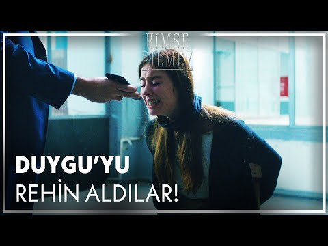 Duygu’yu evinden alıp kaçırdılar! - Kimse Bilmez 21. Bölüm