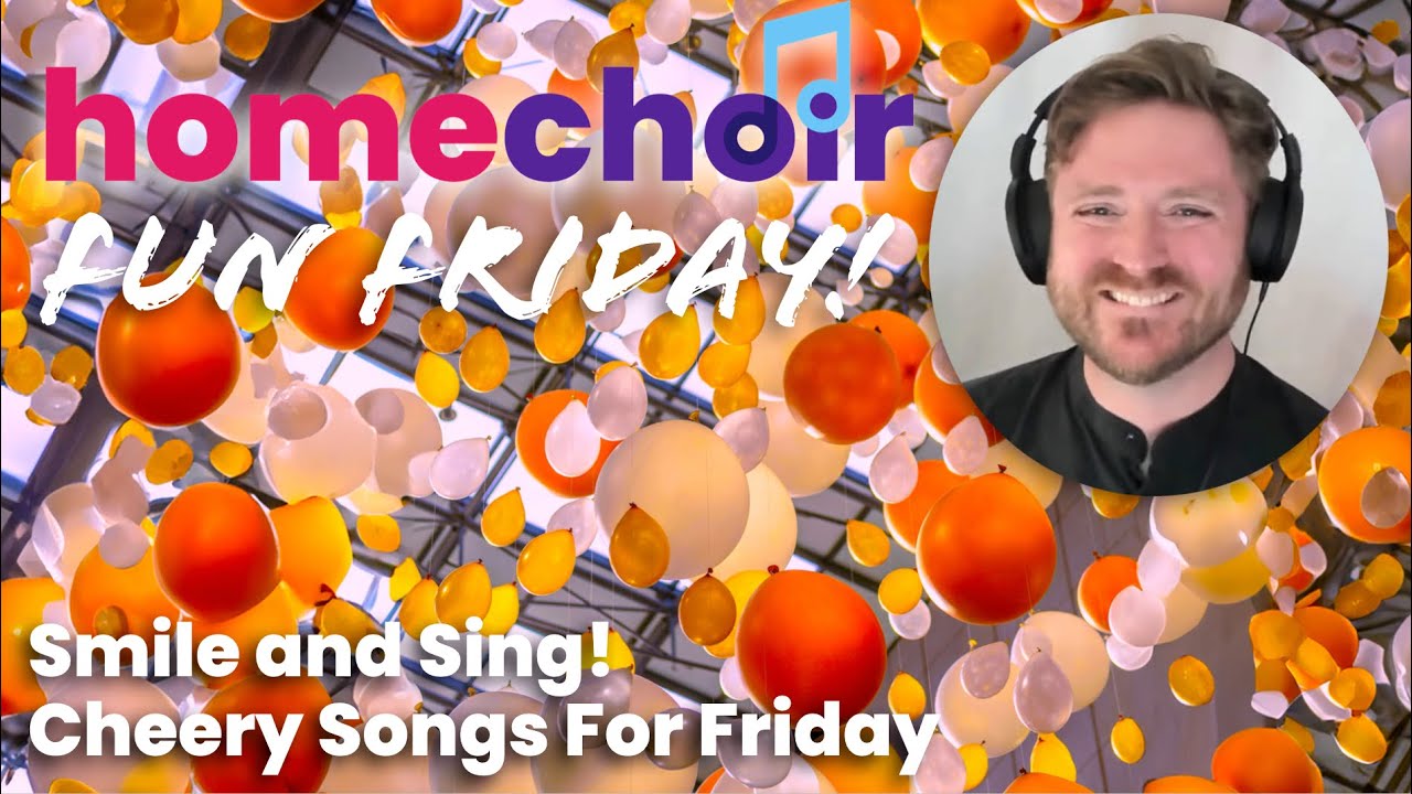Smile and Sing With Fun Friday Favourites - YouTube
