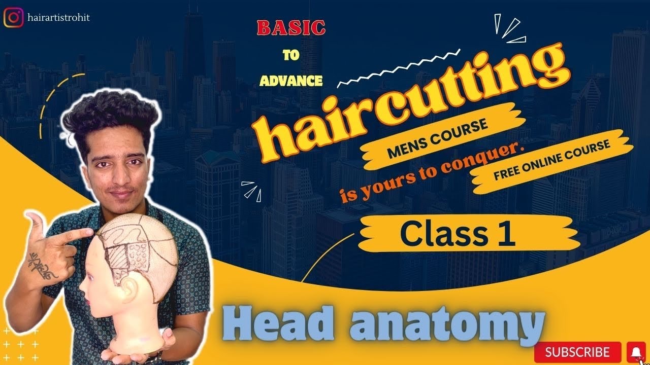 CLASS 01 || HEAD ANATOMY || BASIC TO ADVANCED MEN'S HAIRCUTTING COURSE ...