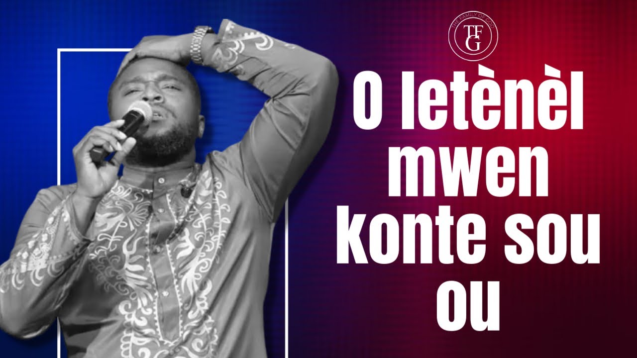 1 Èdtan Adorasyon avek Past. Ammiel Rosilien | O letènèl mwen konte sou ...