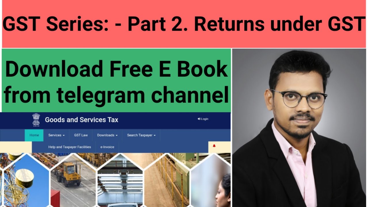 GST Series:- Part 2. Returns under GST - YouTube