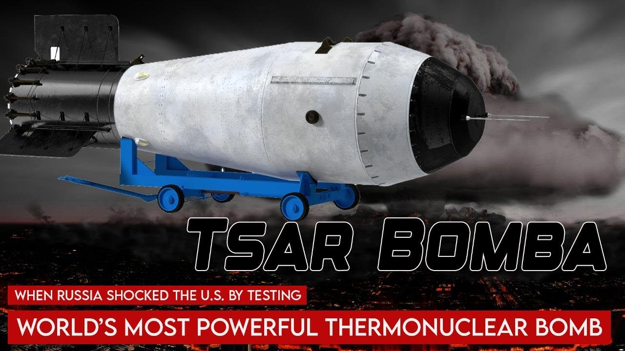 ‘Tsar Bomba’: When Russia Shocked The U.S. By Testing World’s Most ...