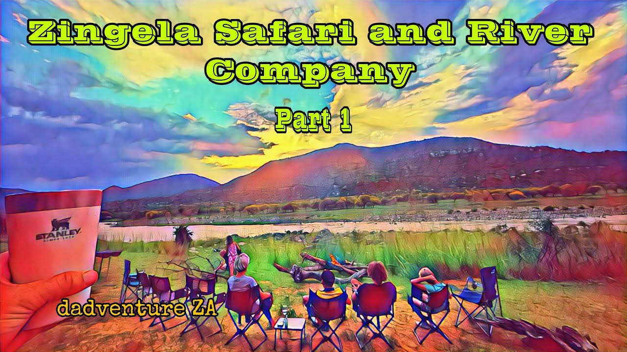 Zingela Safari and River Company - Part 1 - YouTube