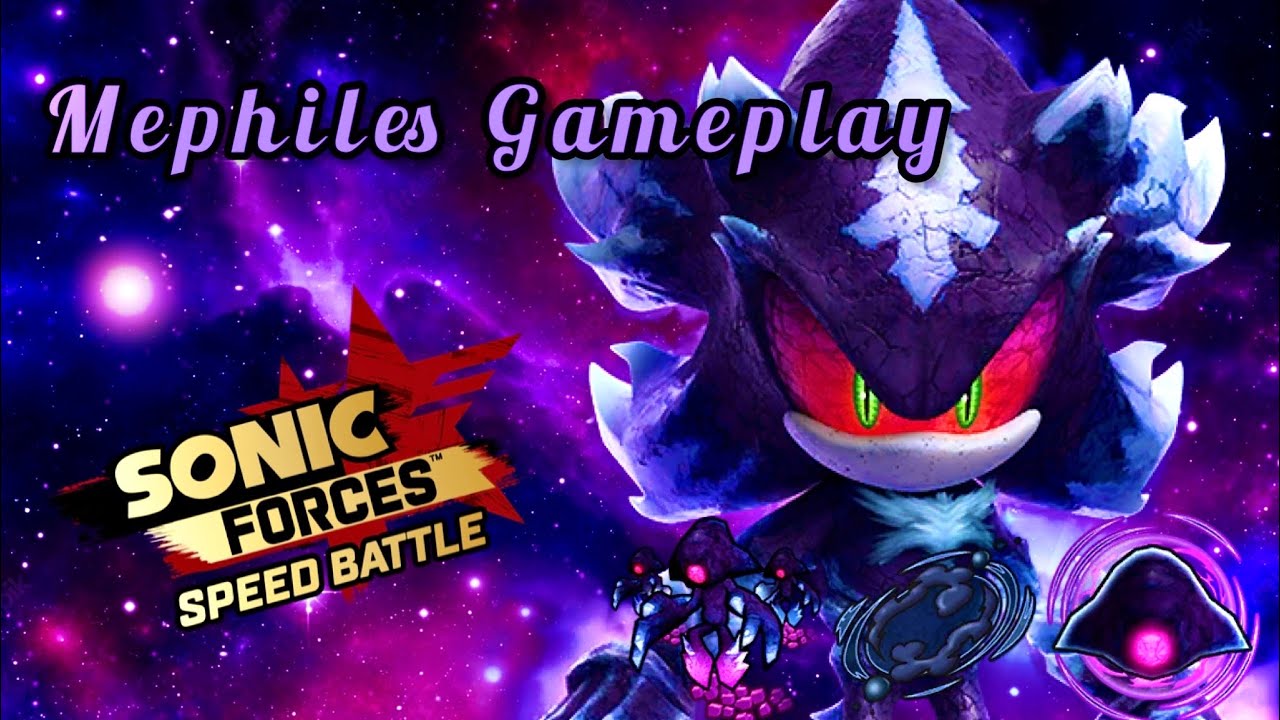 Sonic Forces Speed Battle (SFSB): Mephiles Gameplay - YouTube