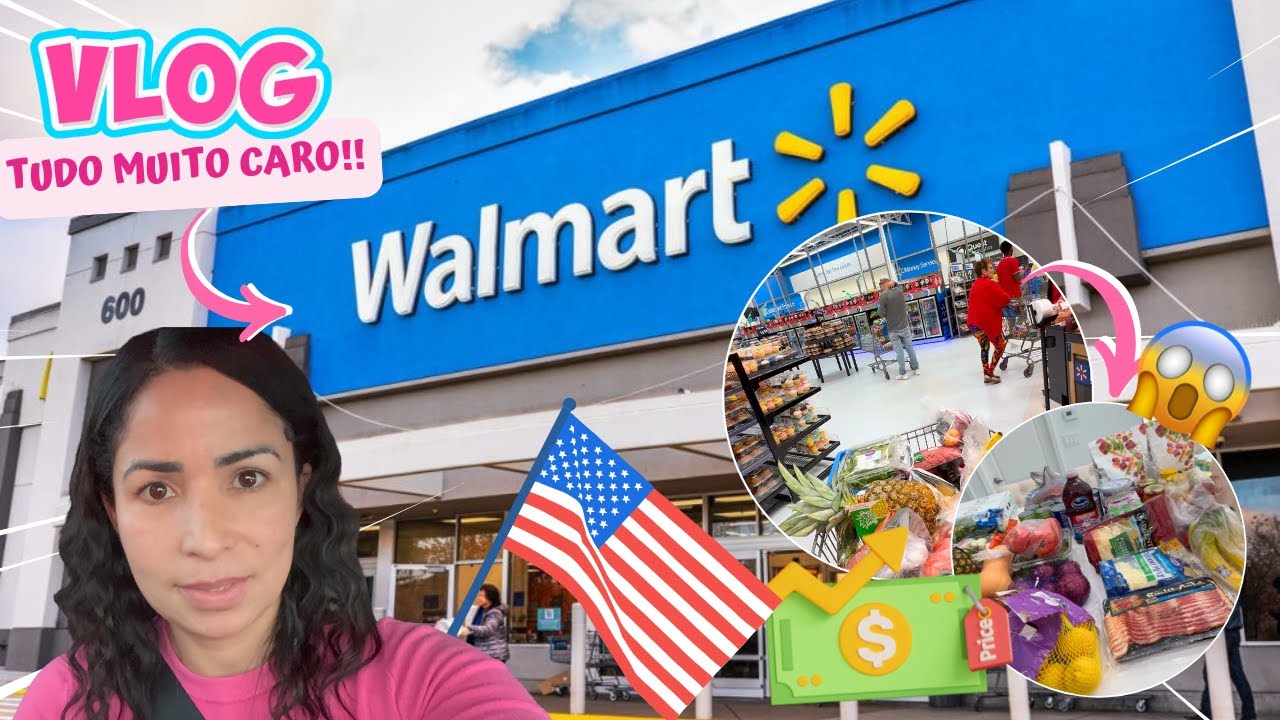 COMPRAS DA SEMANA NO WALMART! ESTÁ TUDO MUITO CARO! - YouTube