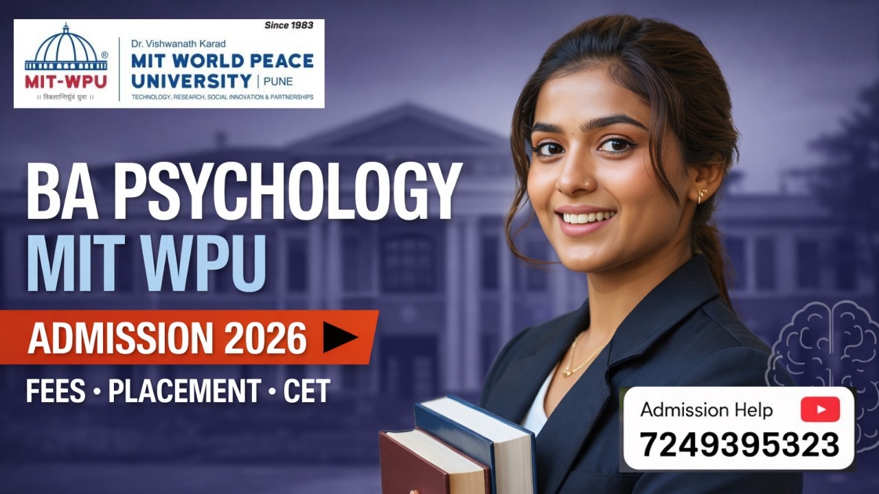 MIT WPU BA Psychology 2026 | Fees, Eligibility, Admission Process ...