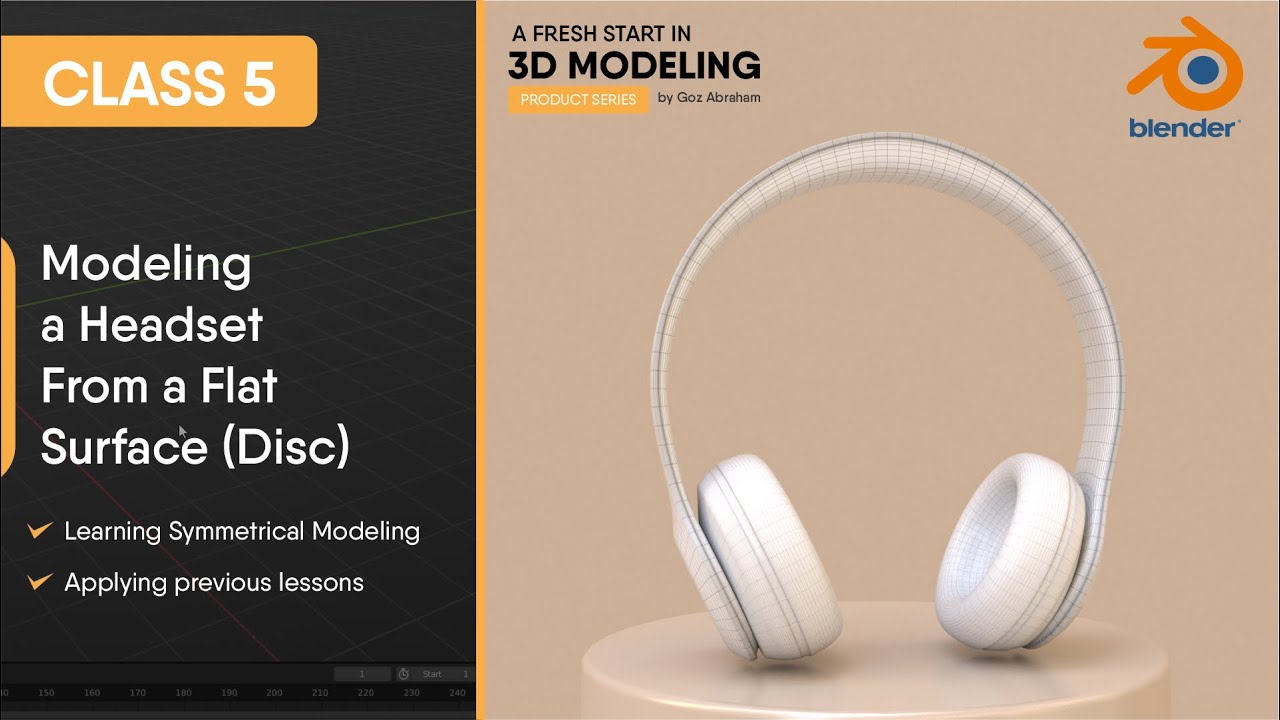 Blender Class 5 | Model a 3D Headset From a Flat Surface | Symmetry | 3D Modeling for Beginners ...