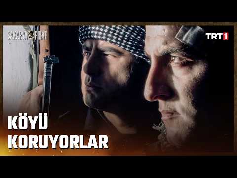 Köyün Güvenliğini Ele Aldılar - Sakarya Fırat 43. Bölüm