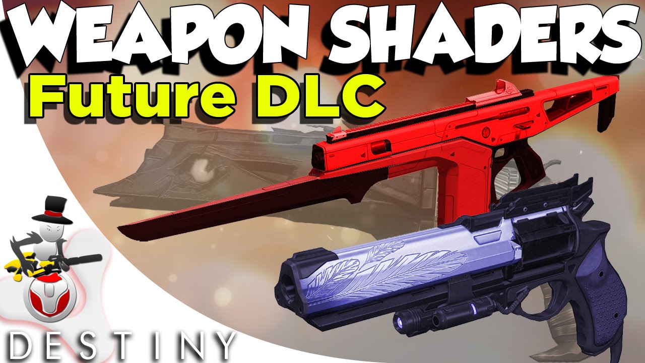 Destiny - WEAPON SHADERS / CAMOS In Future DLC - My Thoughts And Ideas ...
