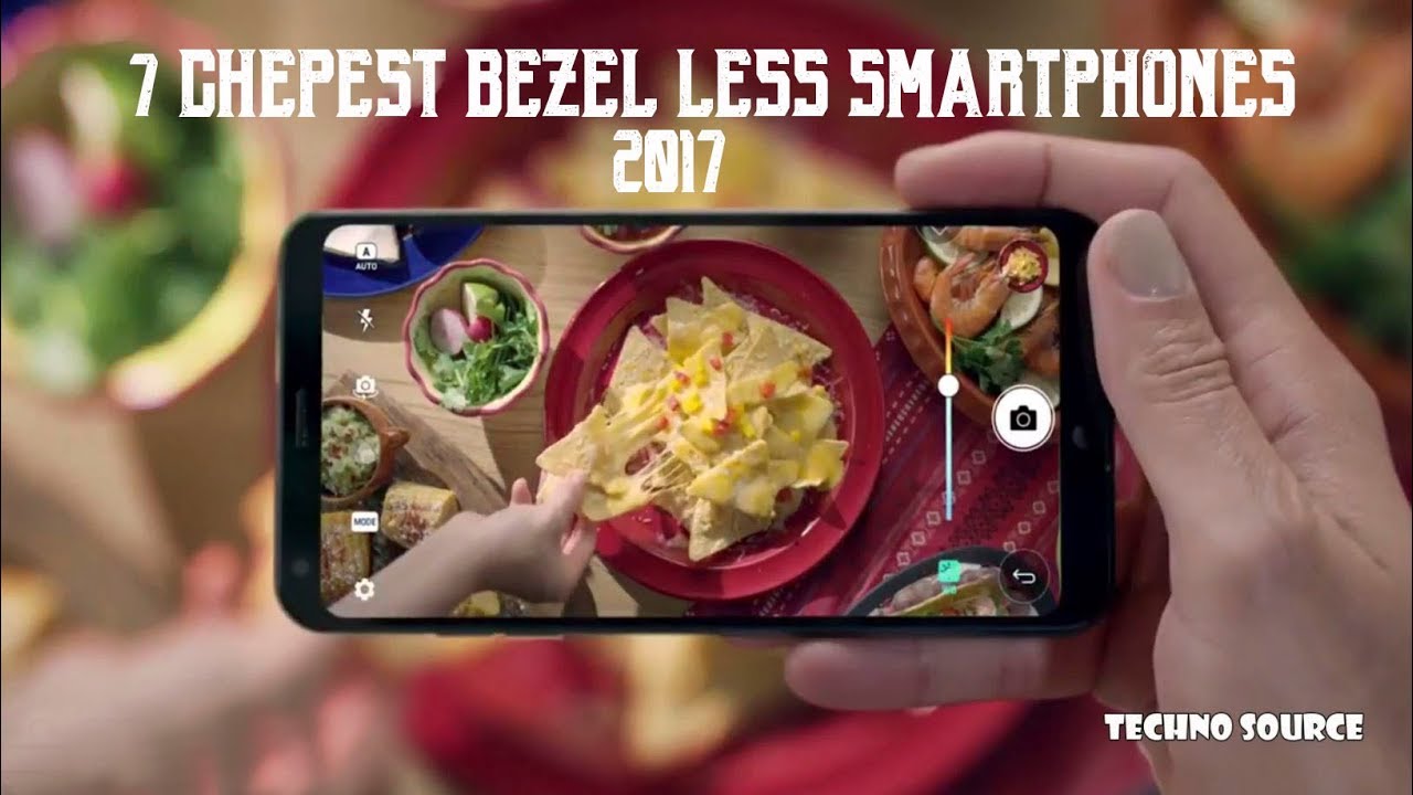 Top 7 Best Cheap Bezel-Less Smartphones 2017 (Edge-to-Edge Display ...