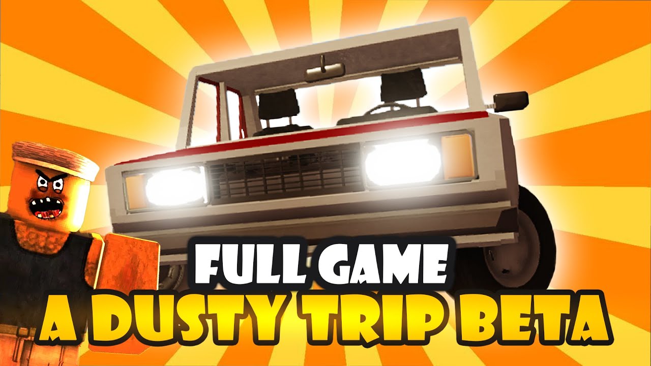 Complete explanation of the game A Dusty Trip 🚗 UPDATED | Full Gameplay ...