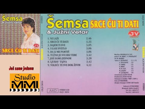 Semsa Suljakovic i Juzni Vetar - Jos samo jednom (Audio 1985)