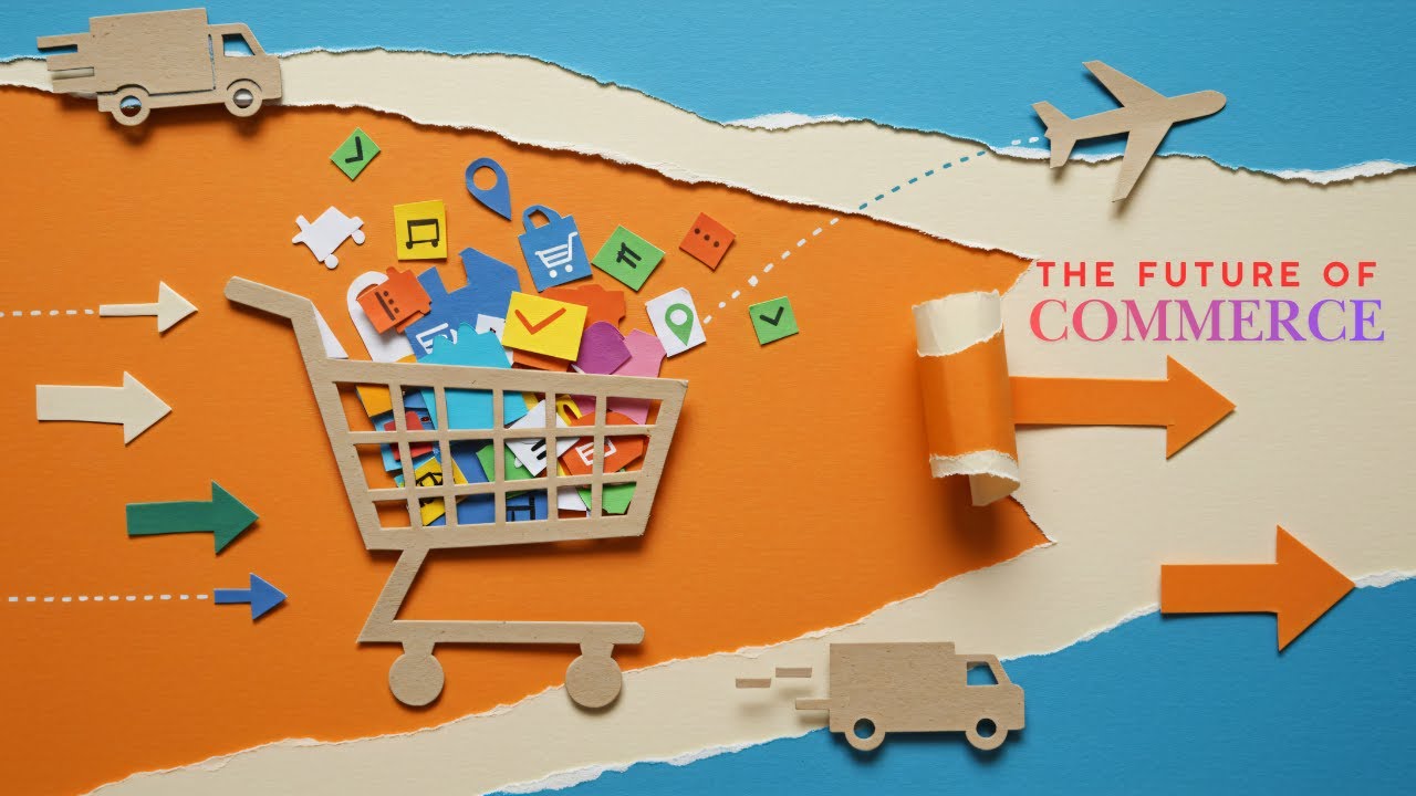 The Future of Commerce Begins With Us! - YouTube