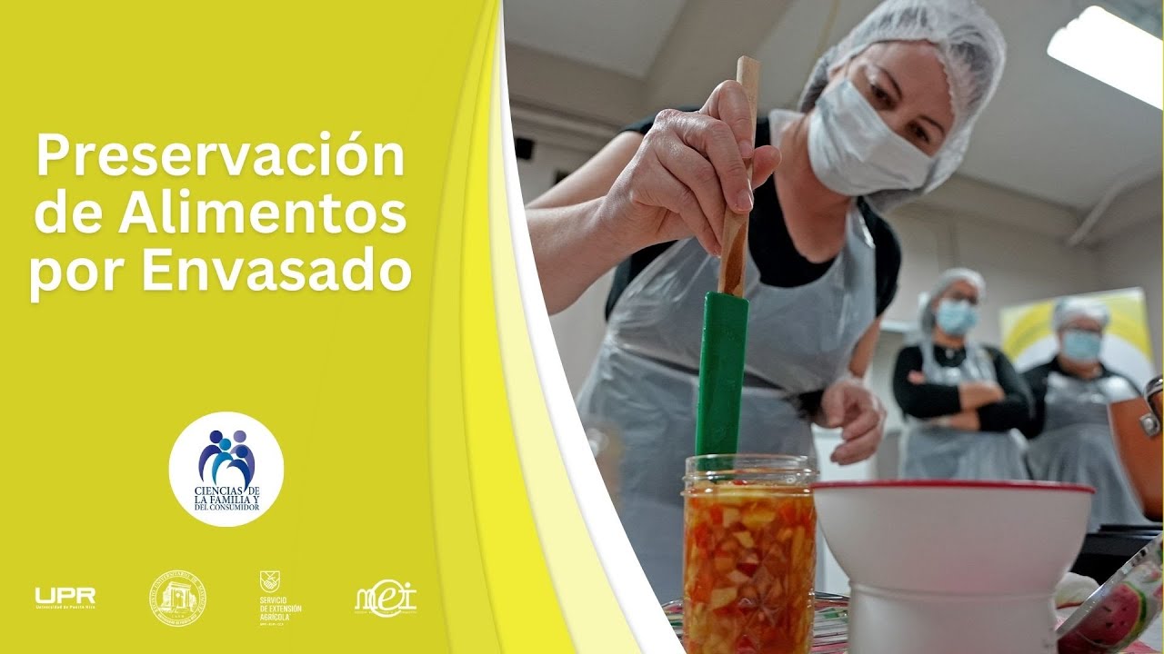 CAPACITACIÓN | Práctica de Preservación de Alimentos por Envasado - YouTube