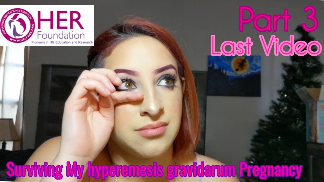 Surviving my hyperemesis gravidarum Pregnancy (Part 3) - YouTube