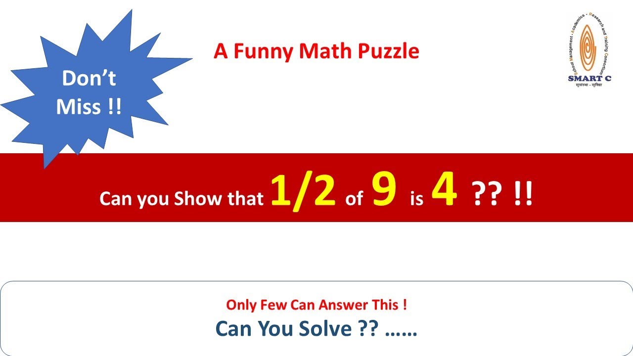 Half Of 9 Is 4 Funny And Interesting Math Puzzle By VSR Vedic