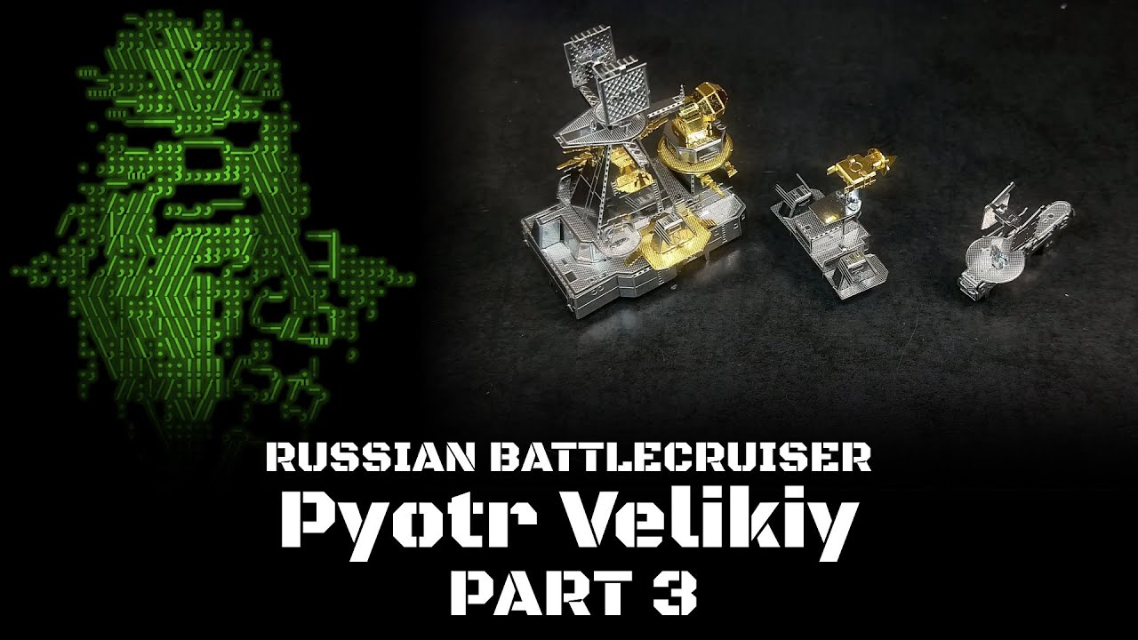 Russian Battlecruiser Pyotr Velikiy, Part 3 - YouTube