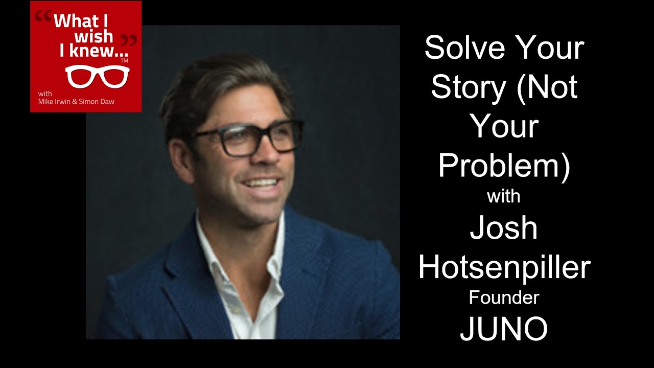 "People get stuck in their own competency..." - Josh Hotsenpiller, JUNO ...