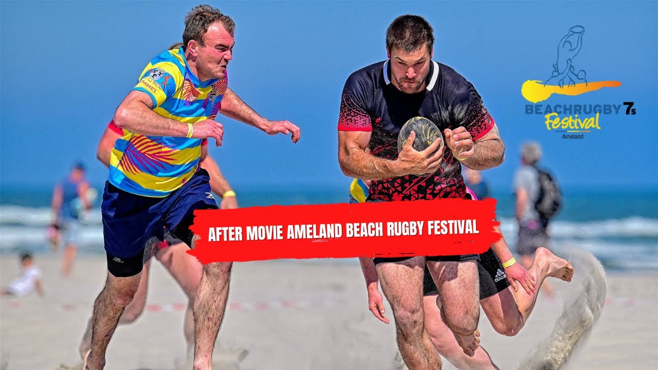 Ameland Beach Rugby Festival Offical After Movie 2023! - YouTube