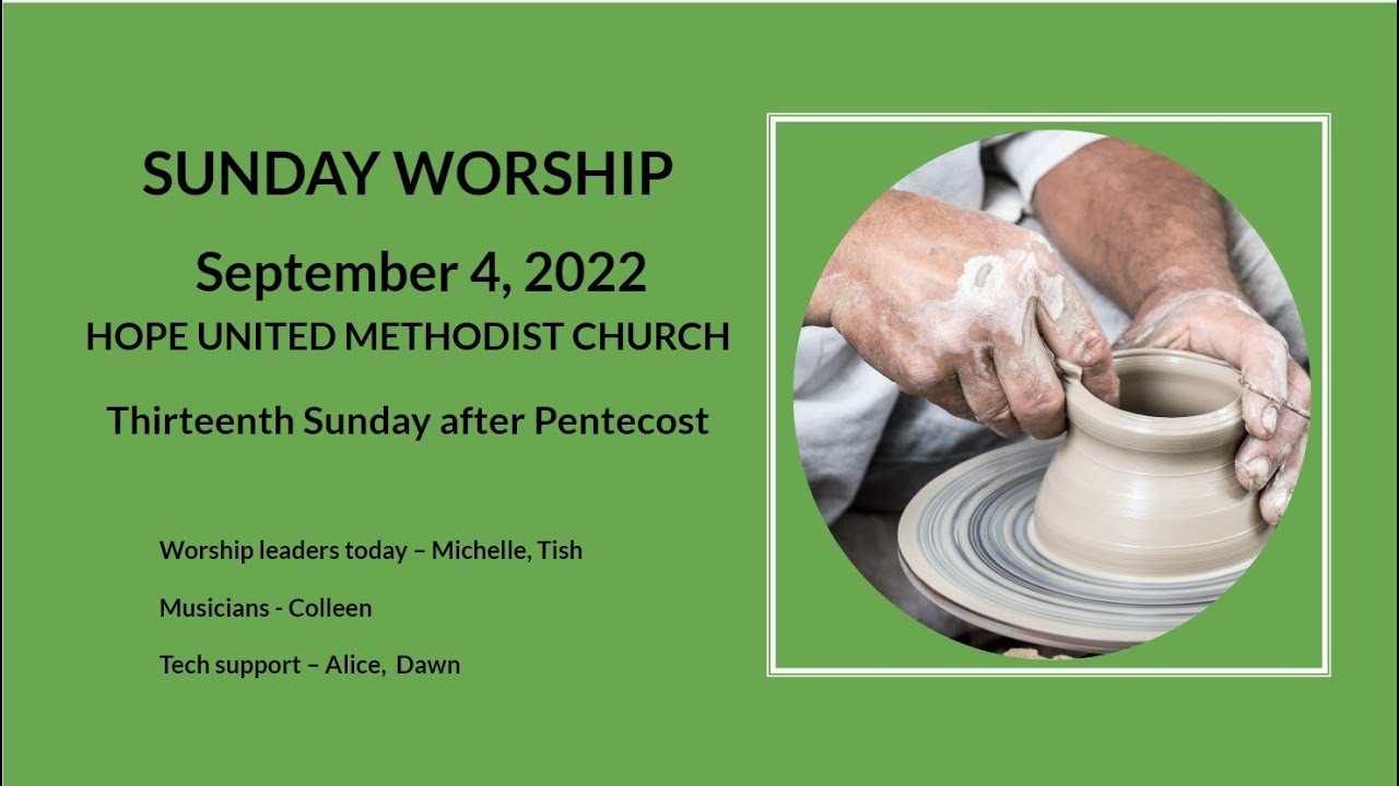 Hope United Methodist Church Sunday September 4 , 2022 - YouTube