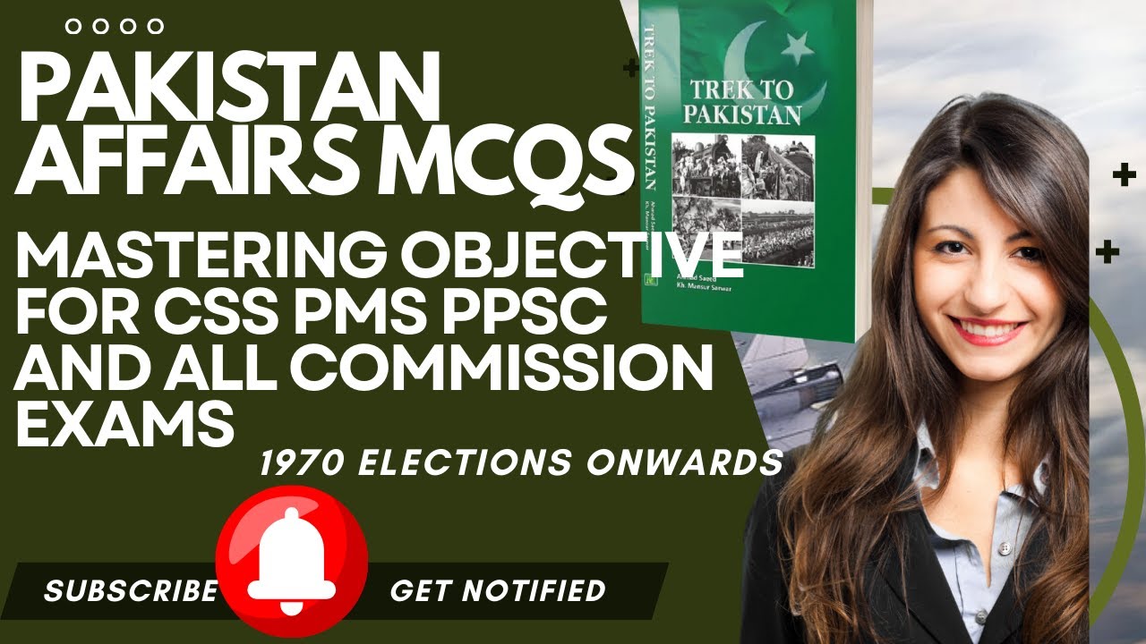 PAKISTAN AFFAIRS BY SIR AKHTAR MALIK | MASTER MCQs For FPSC PPSC UPSC ...