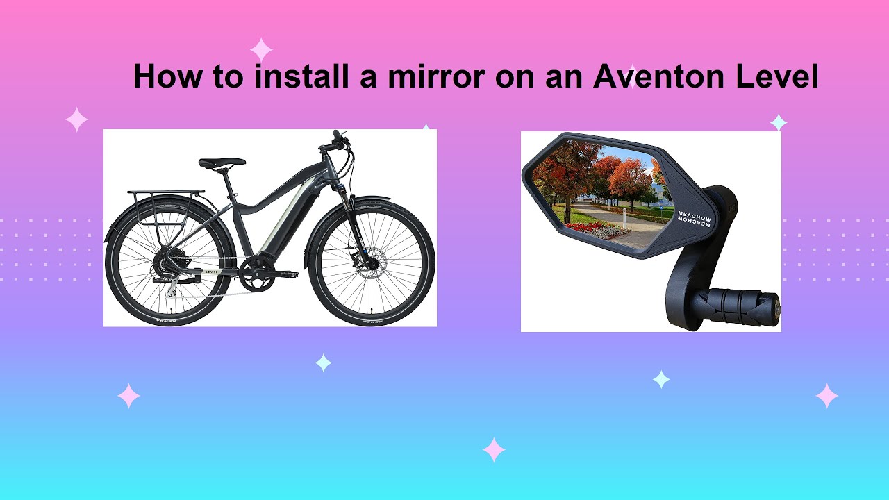 How to install a mirror on an Aventon Level - YouTube
