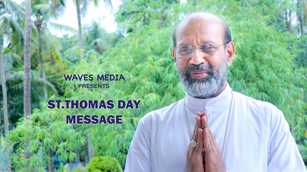 ST.THOMAS' DAY MESSAGE. - YouTube