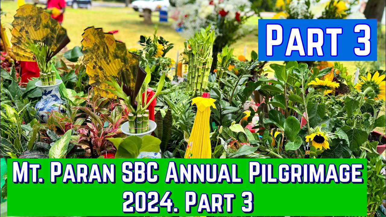 Mt. Paran SBC Annual Pilgrimage 2024. Part 3 - YouTube