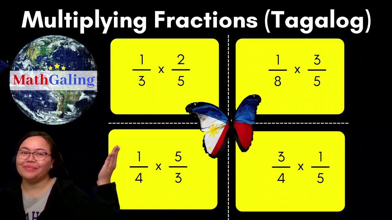 TAGALOG MATH Paano mag Multiply ng Fractions? MathGaling Tagalog Math ...