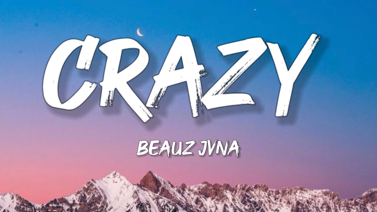BEAUZ & JVNA - Crazy | Electronic Pop [Lyrics] Sharp Tone - YouTube