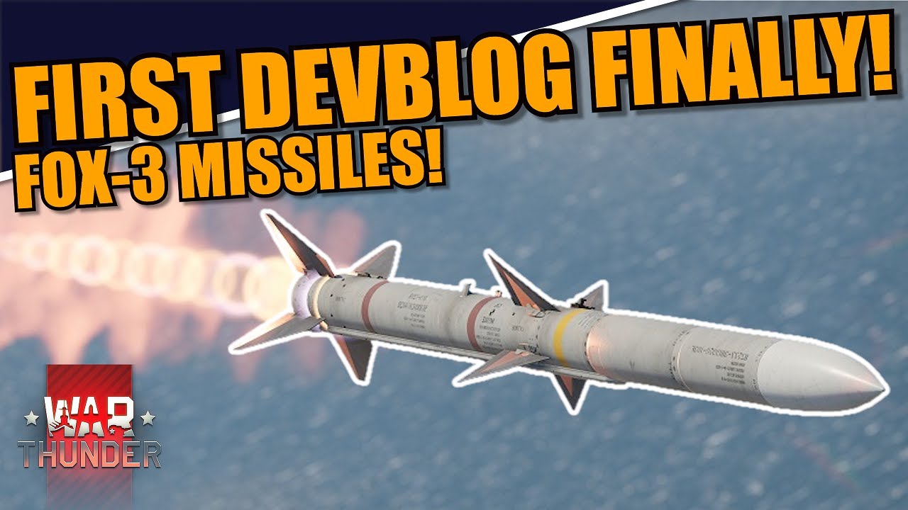 War Thunder - THE FIRST DEVBLOG IS HERE! ACTIVE RADAR HOMING MISSILES ...