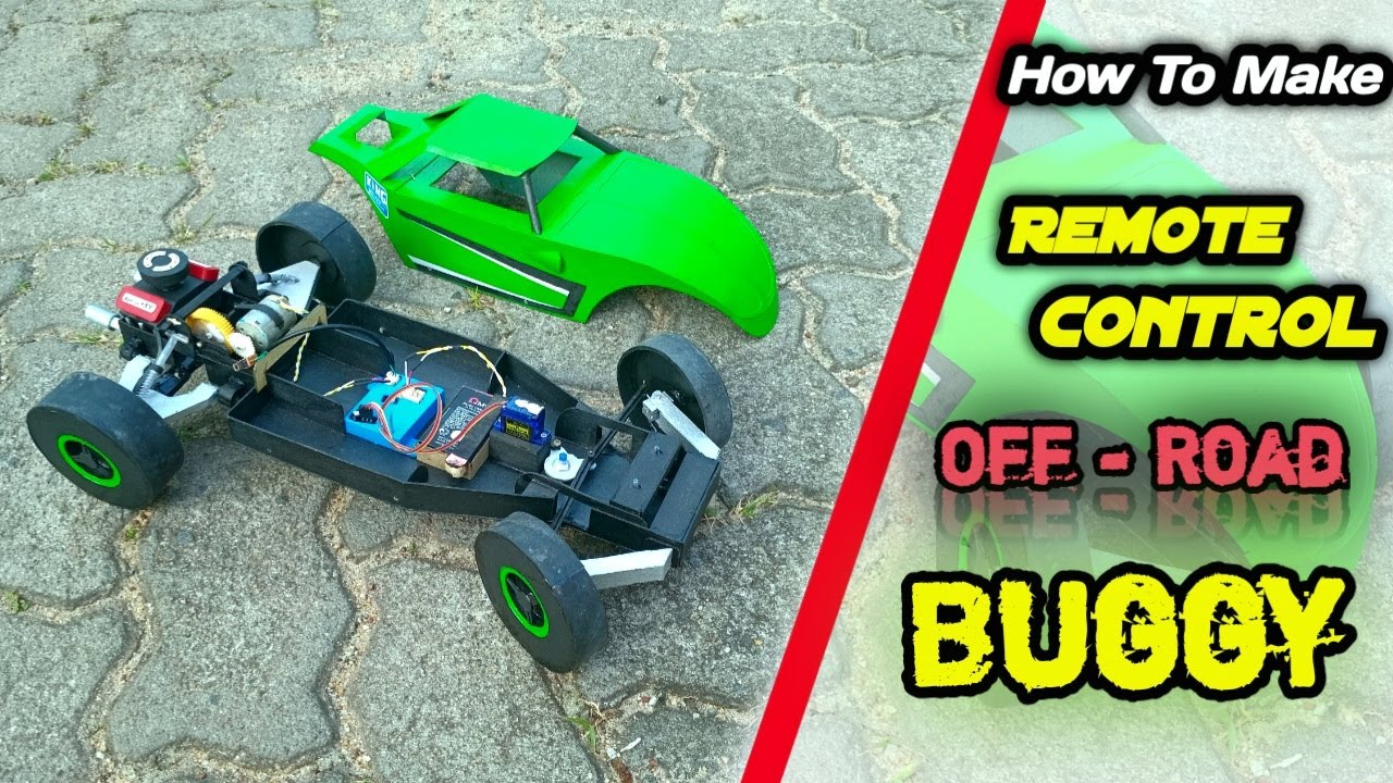 HOMEMADE R/C BUGGY - How to make remote control buggy - YouTube