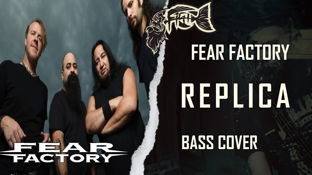 Fear Factory - Replica (Bass Cover) - YouTube