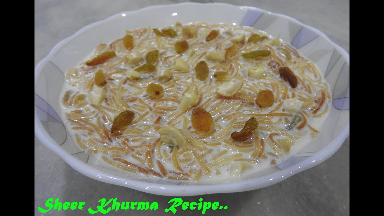 Sheer Khurma Recipe(HINDI) Very Easy To Make..Sevayya Recipe..Eid ...