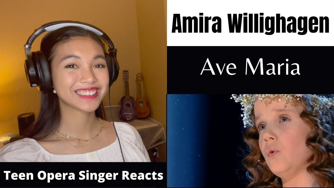 Teen Opera Singer Reacts To Amira Willighagen - Ave Maria - YouTube