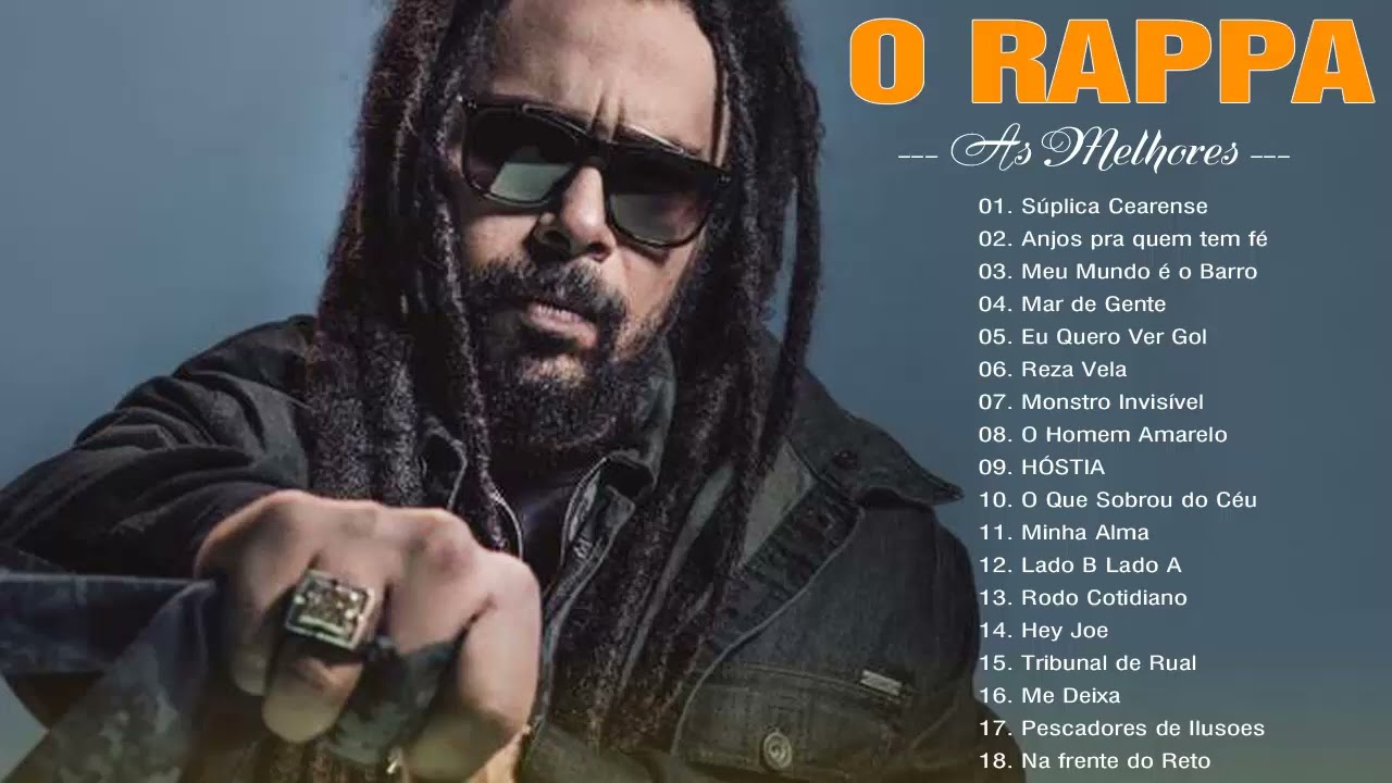 O Rappa As Melhores - As Melhores Músicas De O Rappa - O Rappa Melhores ...