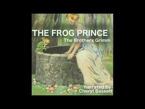 The Frog Prince - The Brothers Grimm (Full Fairy Tale Audiobook) - YouTube