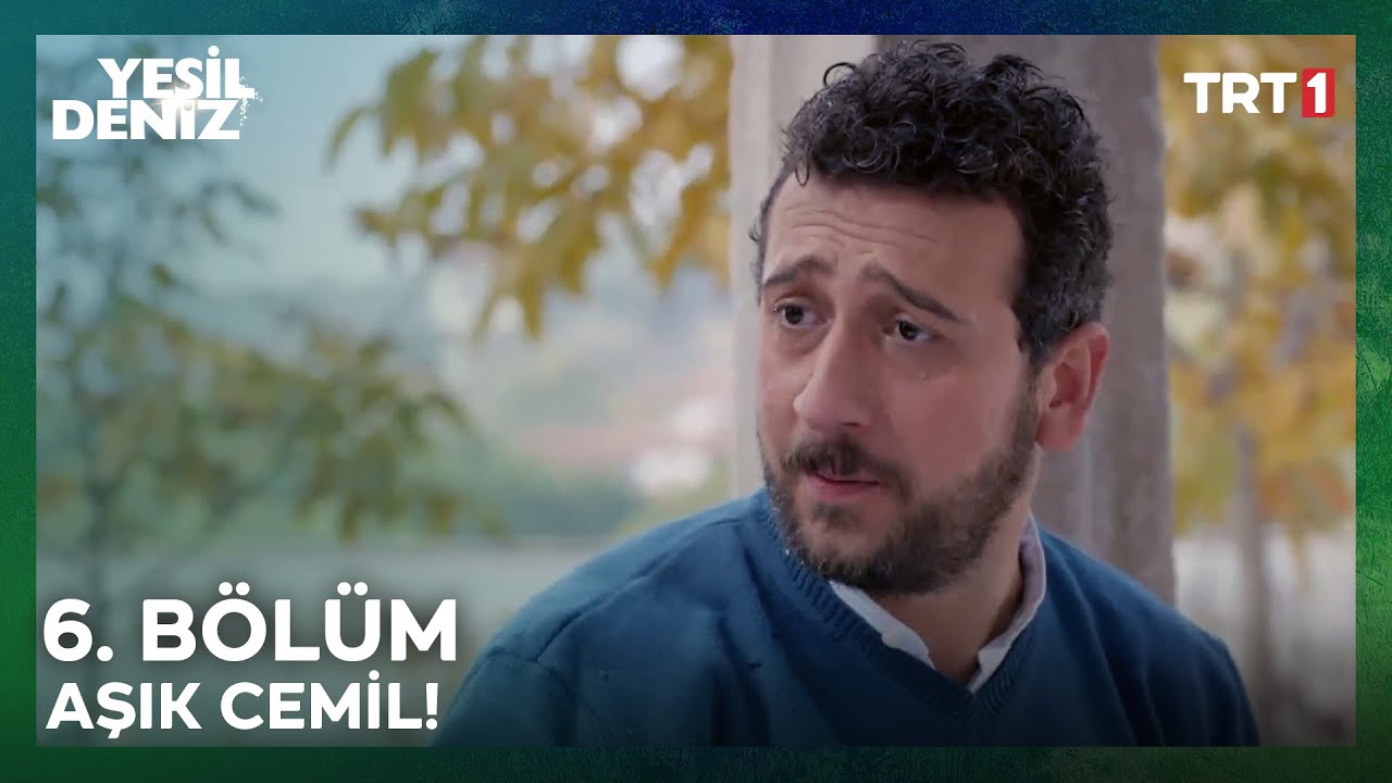 Cemil'in aşk yangını! | #YeşilDeniz 6. Bölüm - YouTube