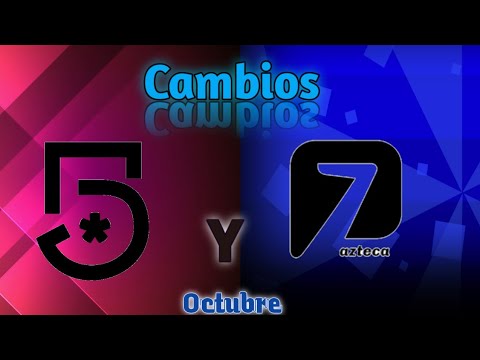 Cambios del canal 5 y Azteca 7(Octubre 2021) - YouTube