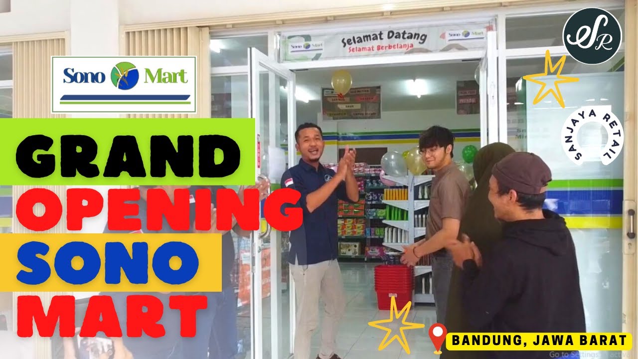 REVIEW TOKO "SONO MART" || BANDUNG-JAWA BARAT|| SUPPORT SANJAYA RETAIL ...