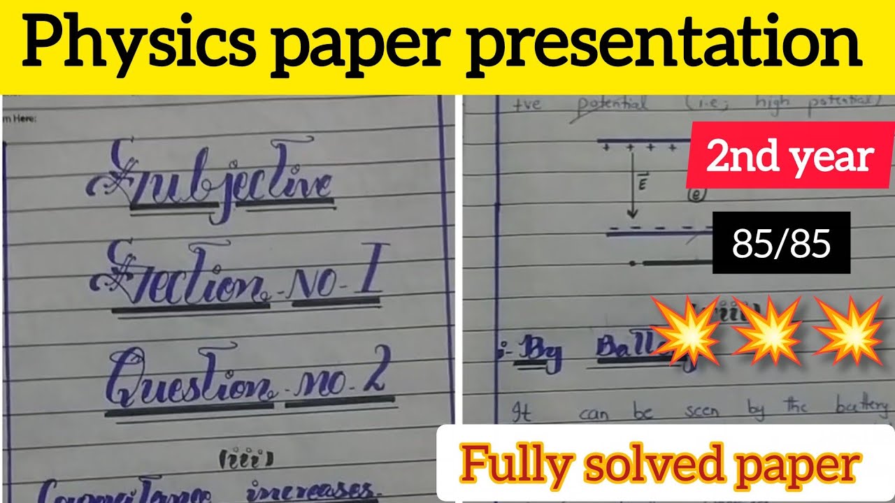 Physics paper presentation 2nd year | Second year complete physics ...