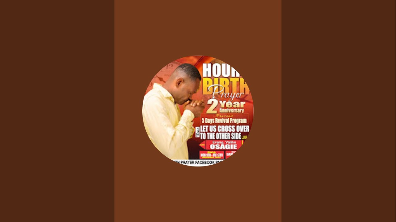 HOUR OF BIRTH PRAYER 🙏 is live - YouTube