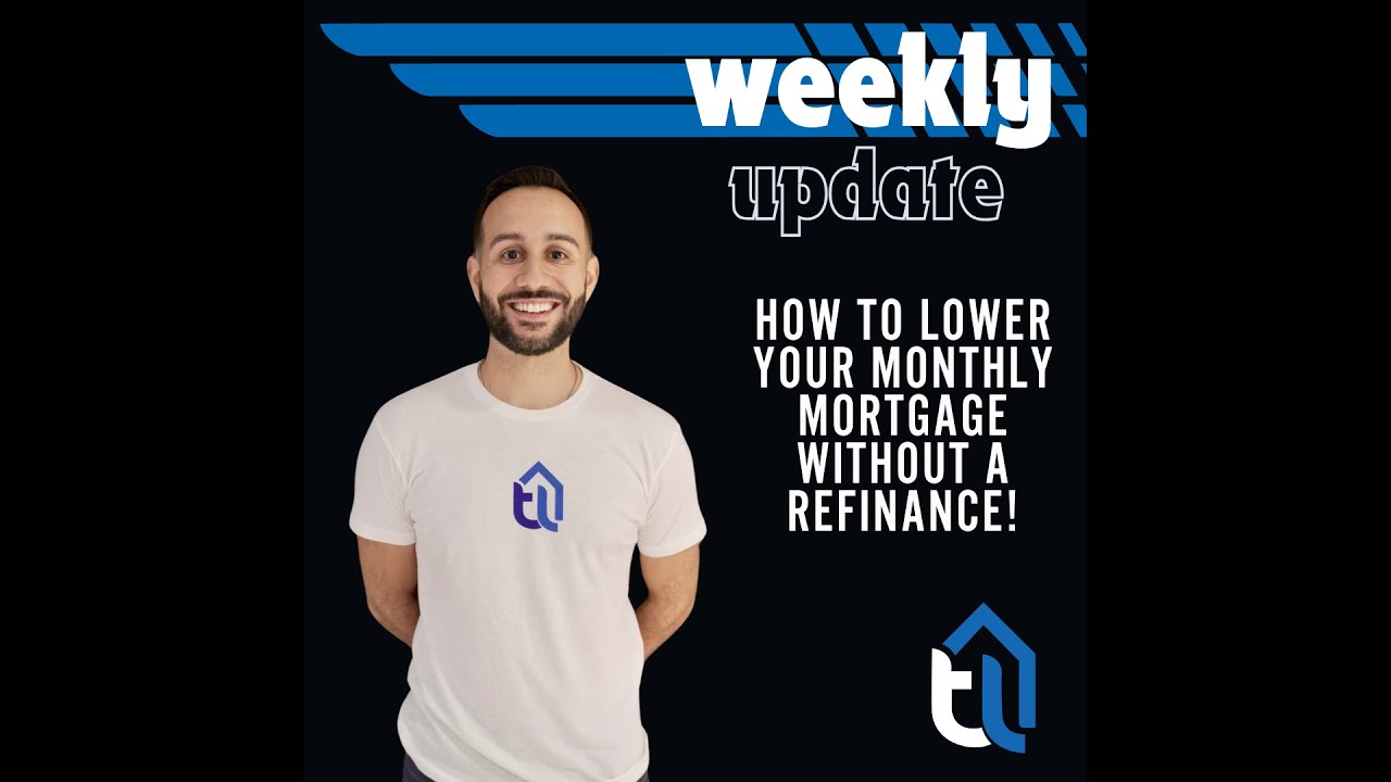 How to lower your monthly mortgage WITHOUT a refinance! - YouTube