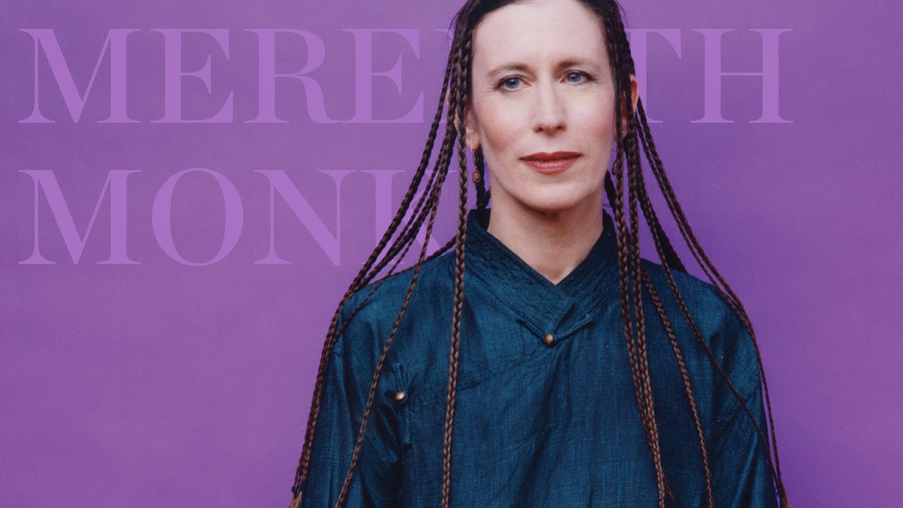 Meredith Monk: The 3 Periods of Her Artistic Career - YouTube