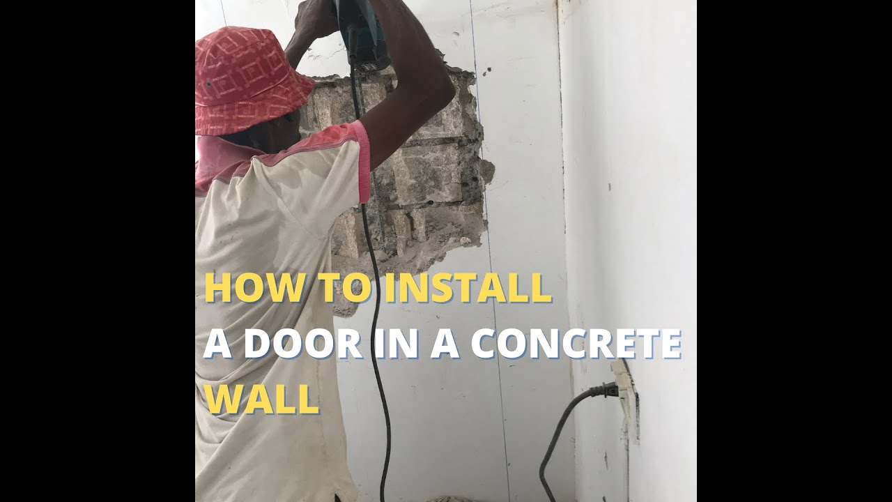 DOOR INSTALLATION TUTORIAL (STEP-BY-STEP) PORTMORE, JAMAICA - YouTube