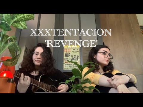 Revenge- XXXTENTACION (cover) - YouTube