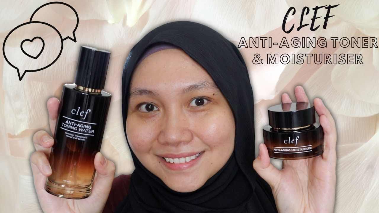 CLEF Anti-Aging Toning Water & Moisturiser Review #CLEF #CLEFSKINCARE # ...
