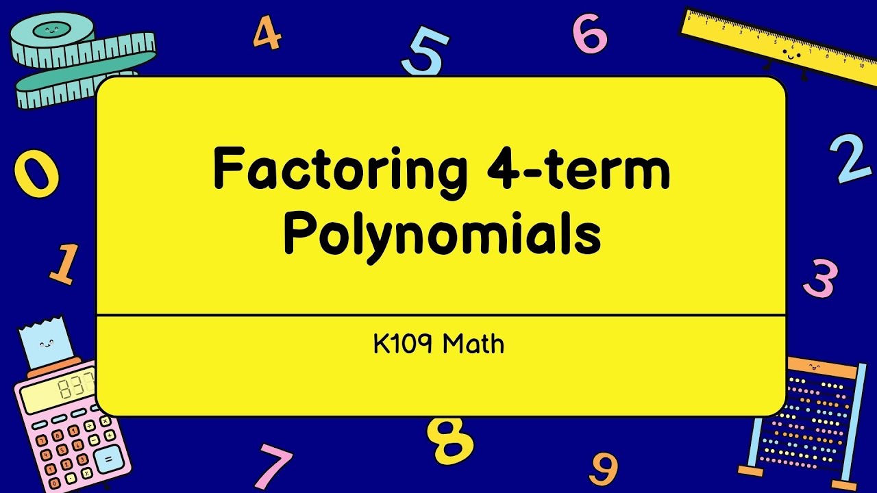 Factoring 4-term polynomials - YouTube