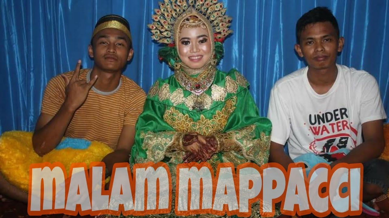 malam mappacci nya sepupu - YouTube