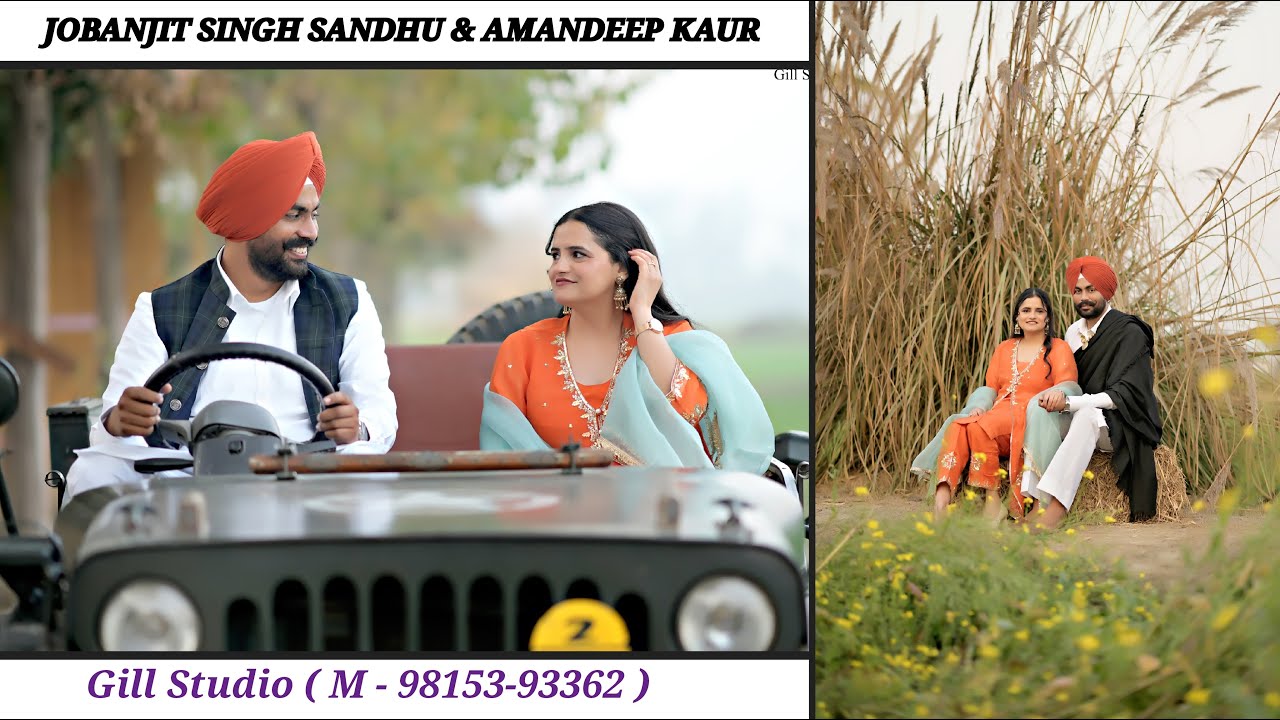 JOBANJIT SINGH SANDHU & AMANDEEP KAUR // Live Photography Gill Studio M ...